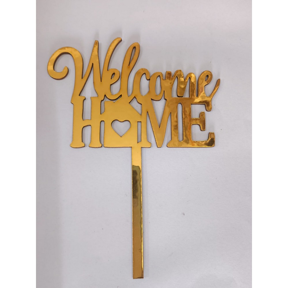 Welcome Homw Cake Topper for new House , Welcome Home Cake Topper